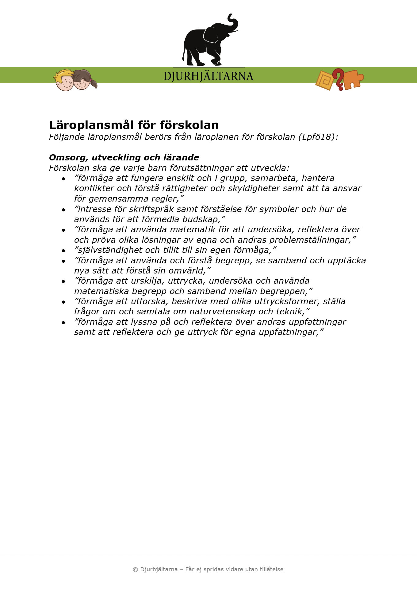 DOLD - Rymdpaket - Djurhjältarna