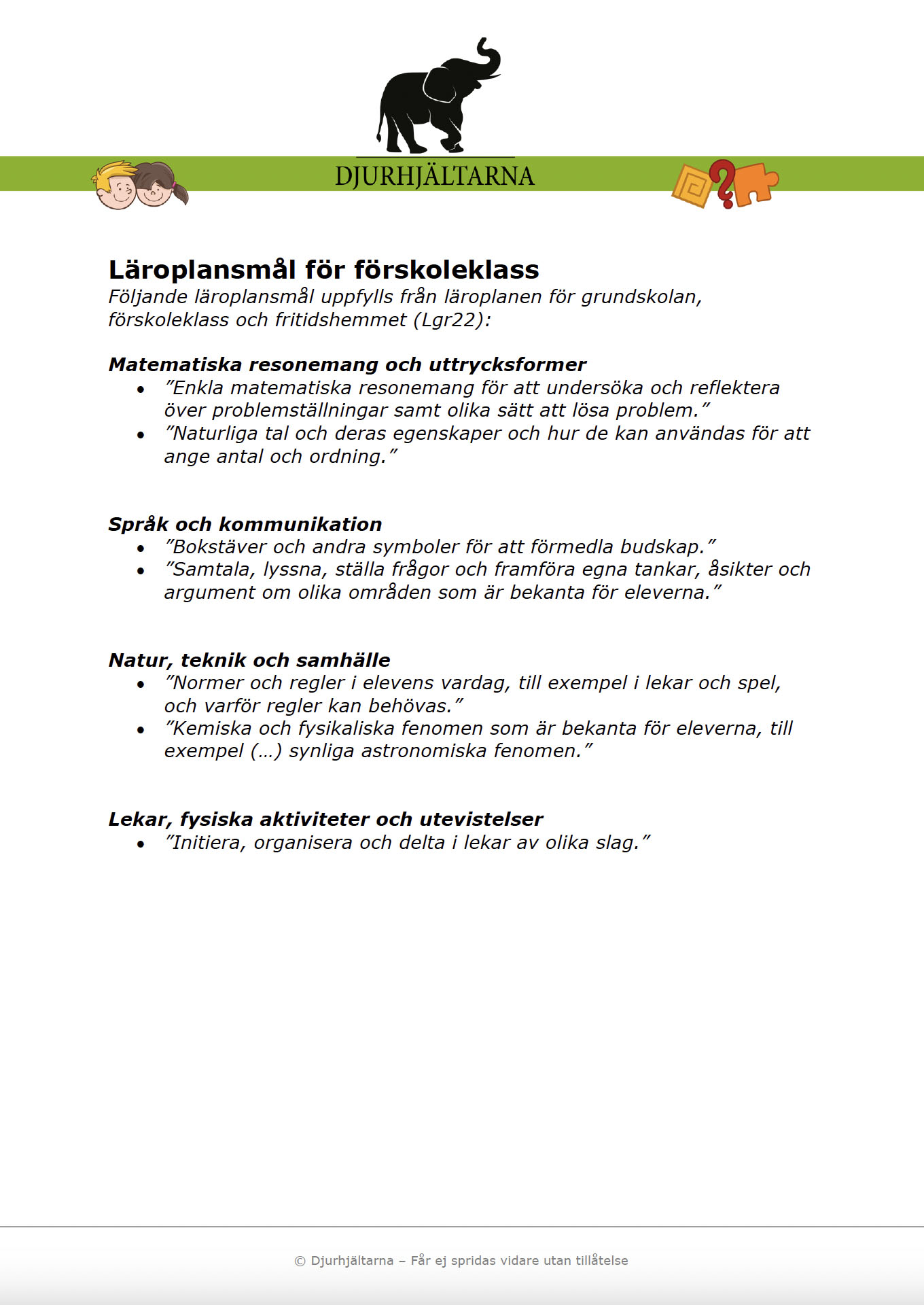 DOLD - Rymdpaket - Djurhjältarna